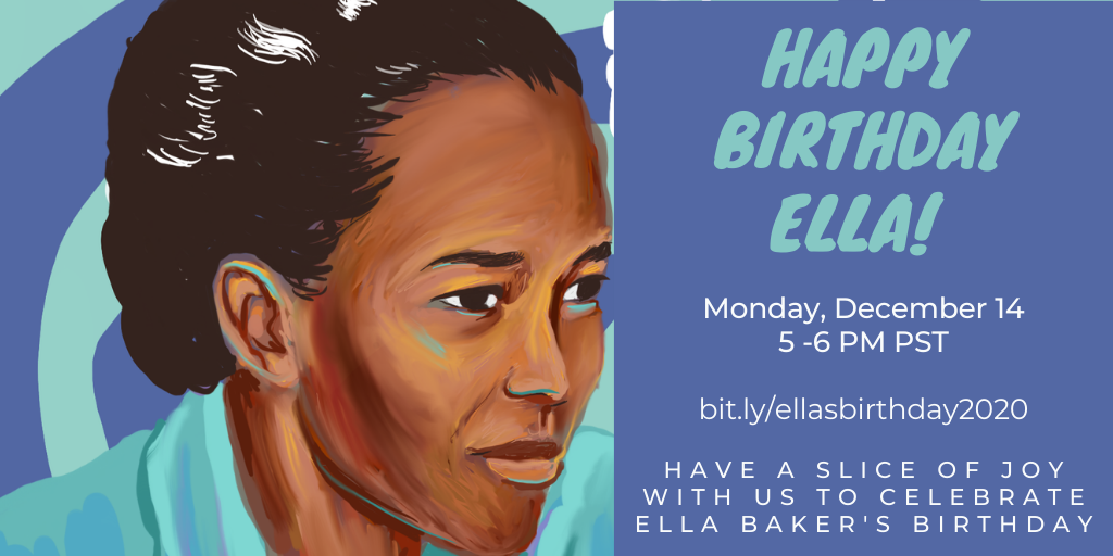 Ella's Birthday Party - Ella Baker Center for Human Rights